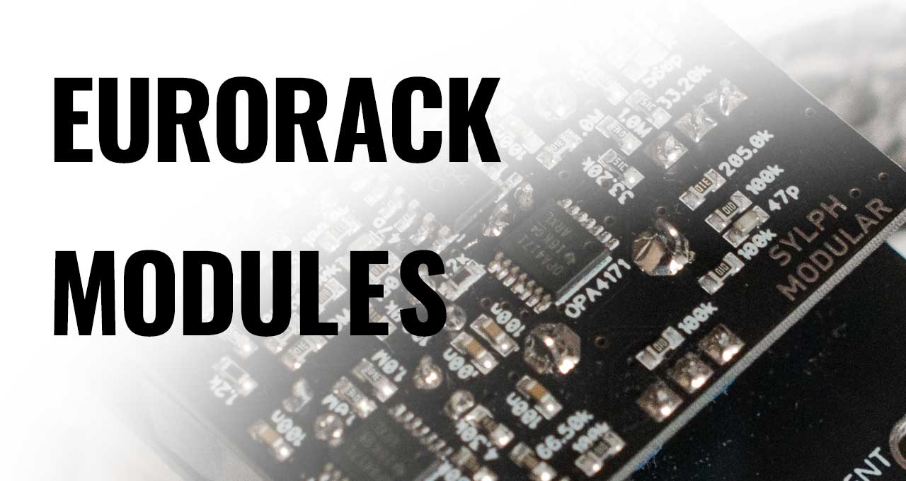 Eurorack Modules and Cases • Sylph Modular