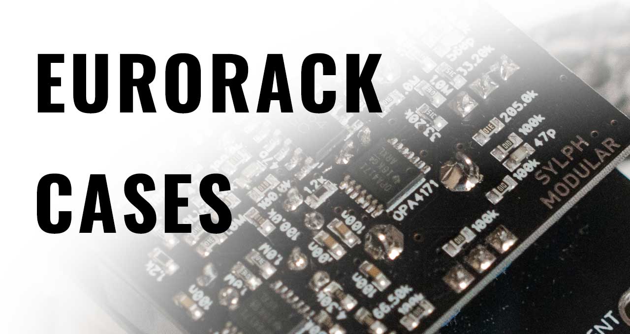 Eurorack Cases - Sylph Modular